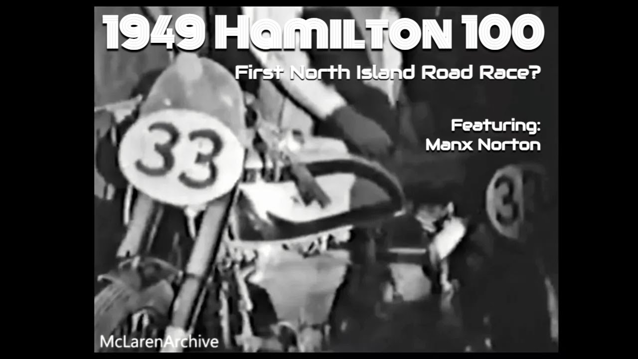 1949 Hamilton 100: First North Island road race! (Manx Norton) - YouTube