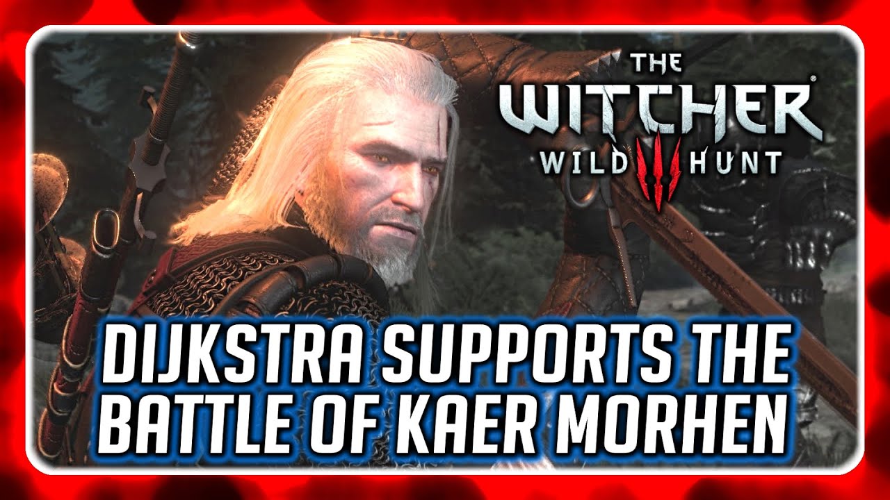 Witcher 3 🌟 Dijkstra Supports Geralt in the Battle of Kaer Morhen - YouTube
