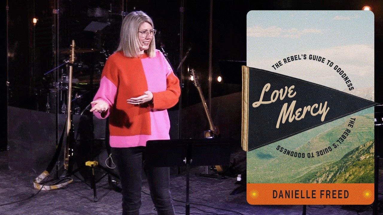 Love Mercy | Danielle Freed - YouTube