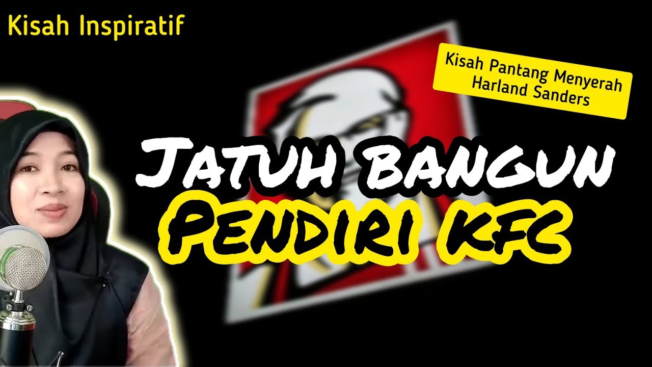 Kisah Sukses Pendiri KFC~Subtitle #kisahinspiratif - YouTube
