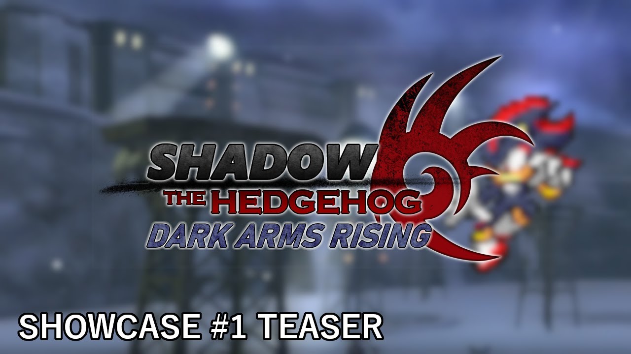 Shadow the Hedgehog: Dark Arms Rising - Full Showcase #1: Shadow ...
