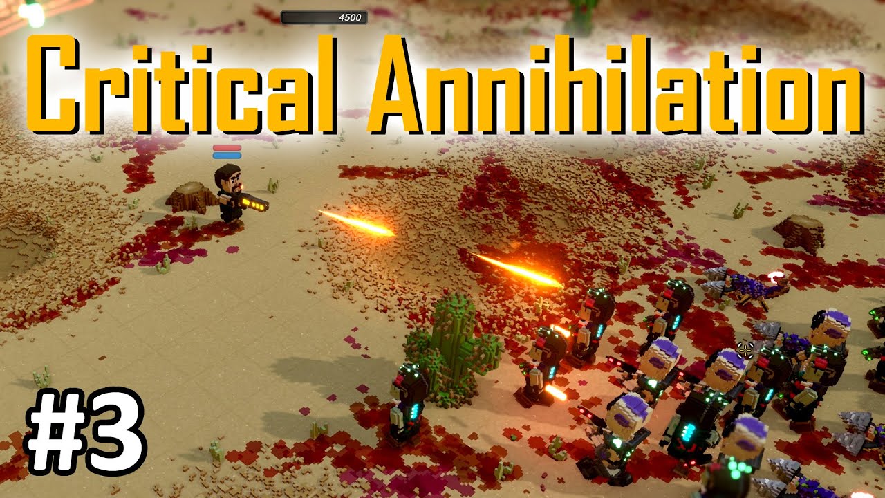 Critical Annihilation - Episode 3 - Let's play - Playthrough - Gameplay ...