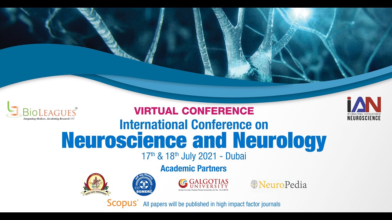 2nd International Conference on Neuroscience & Neurology | Virtual ...