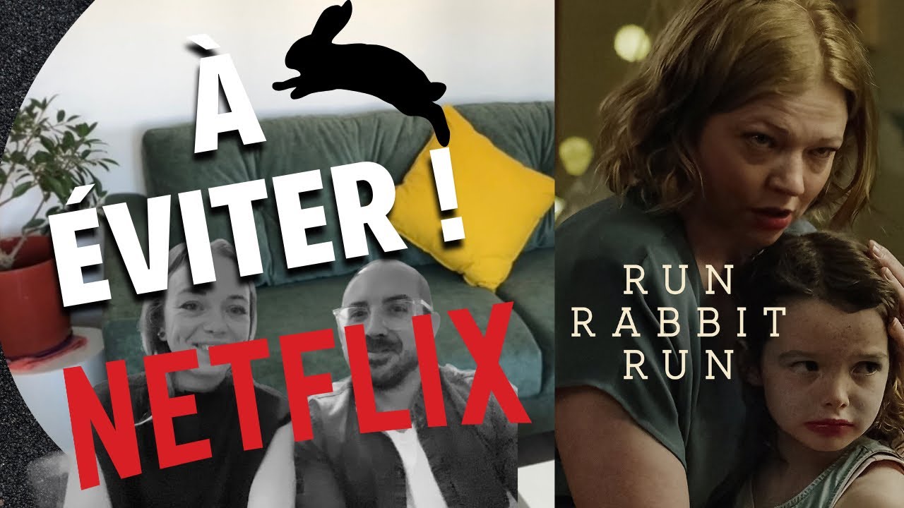 Run rabbit Run - Ce qu’il faut retenir - Netflix - YouTube