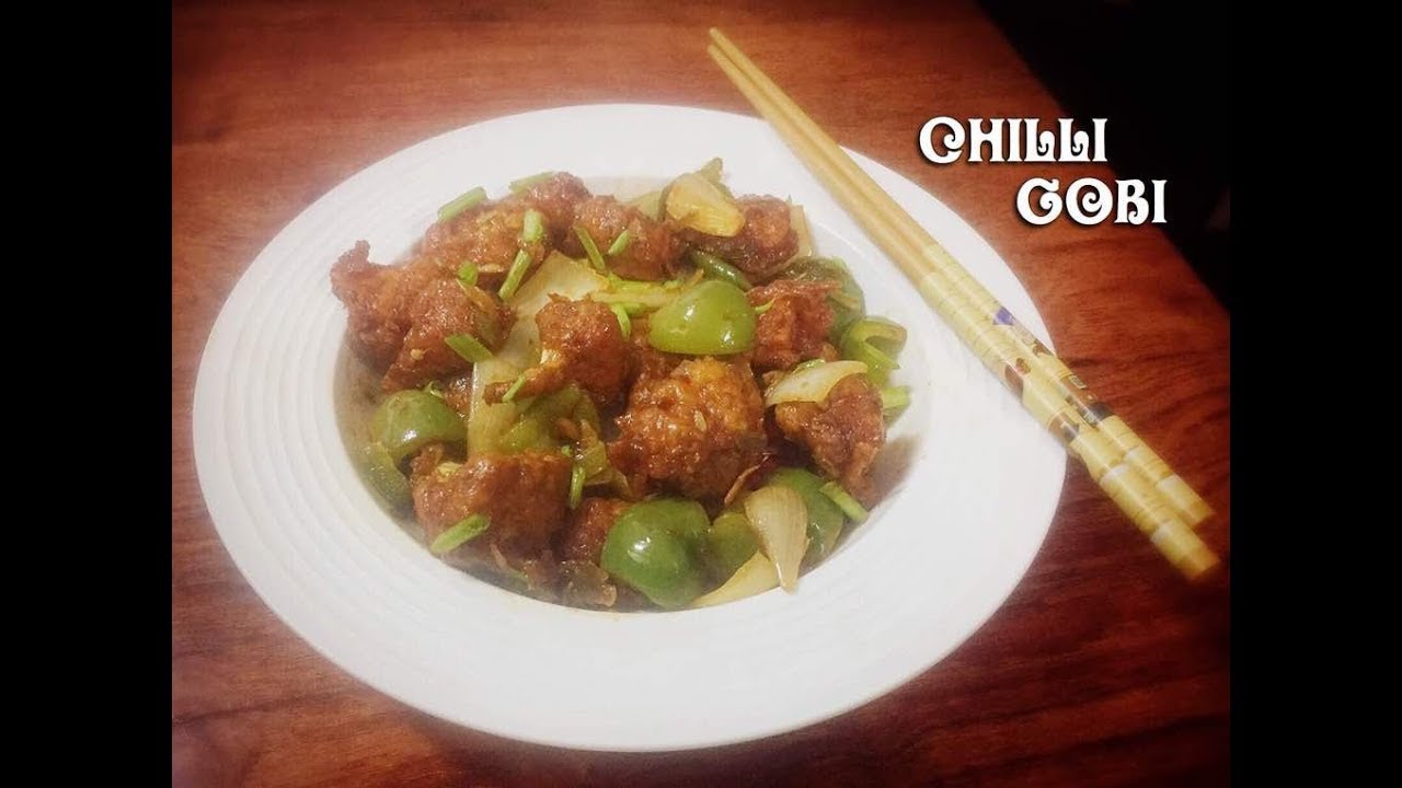 Chilli Gobi Recipe | Gobi Chilli Recipe | Chilli Gobhi Recipe | How to ...