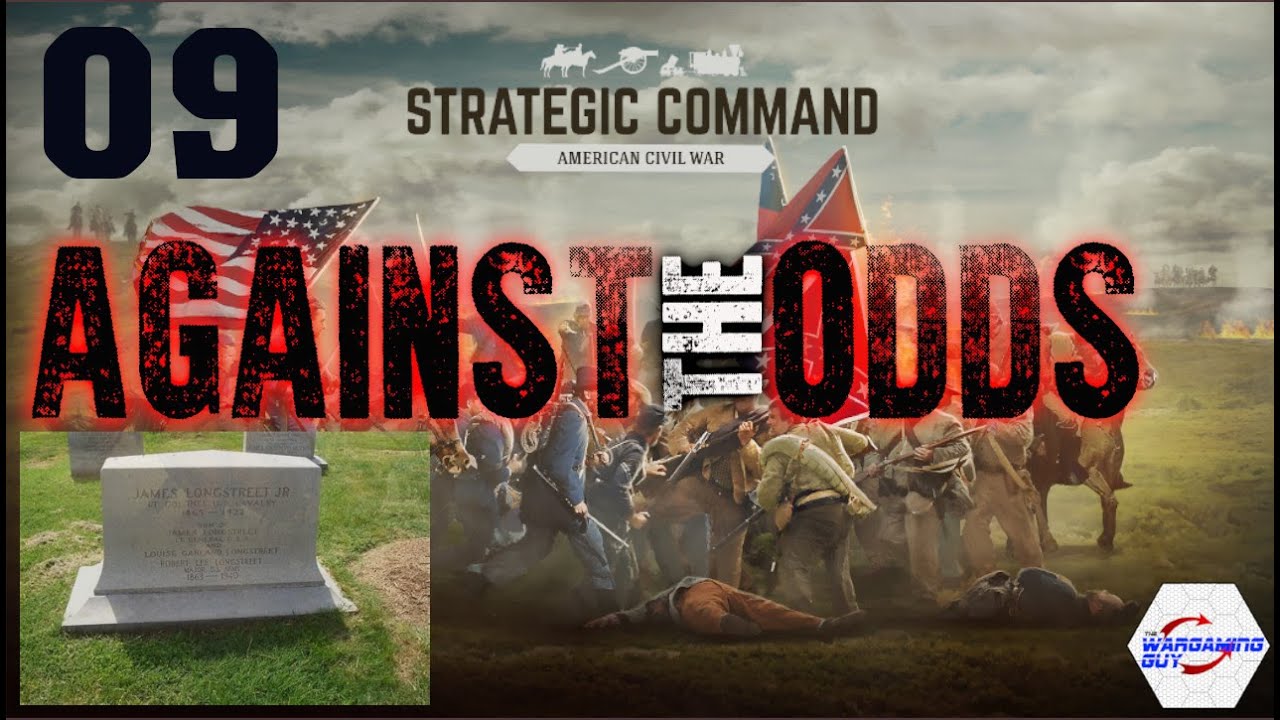 09 Strategic Command Civil War Against the Odds - YouTube