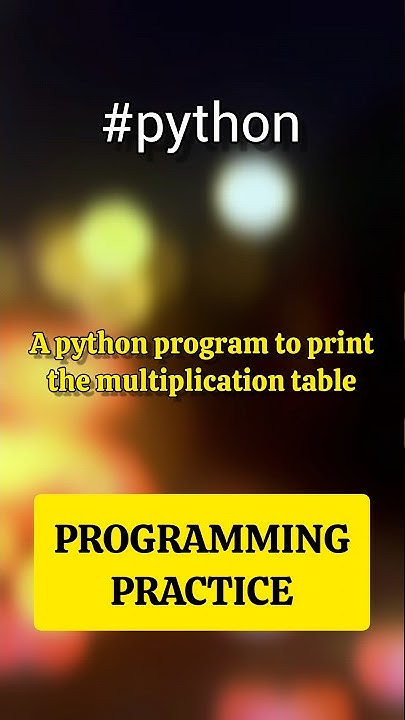 A python program to print the multiplication table #itzrafiq #code #python #pythonprogramming ...