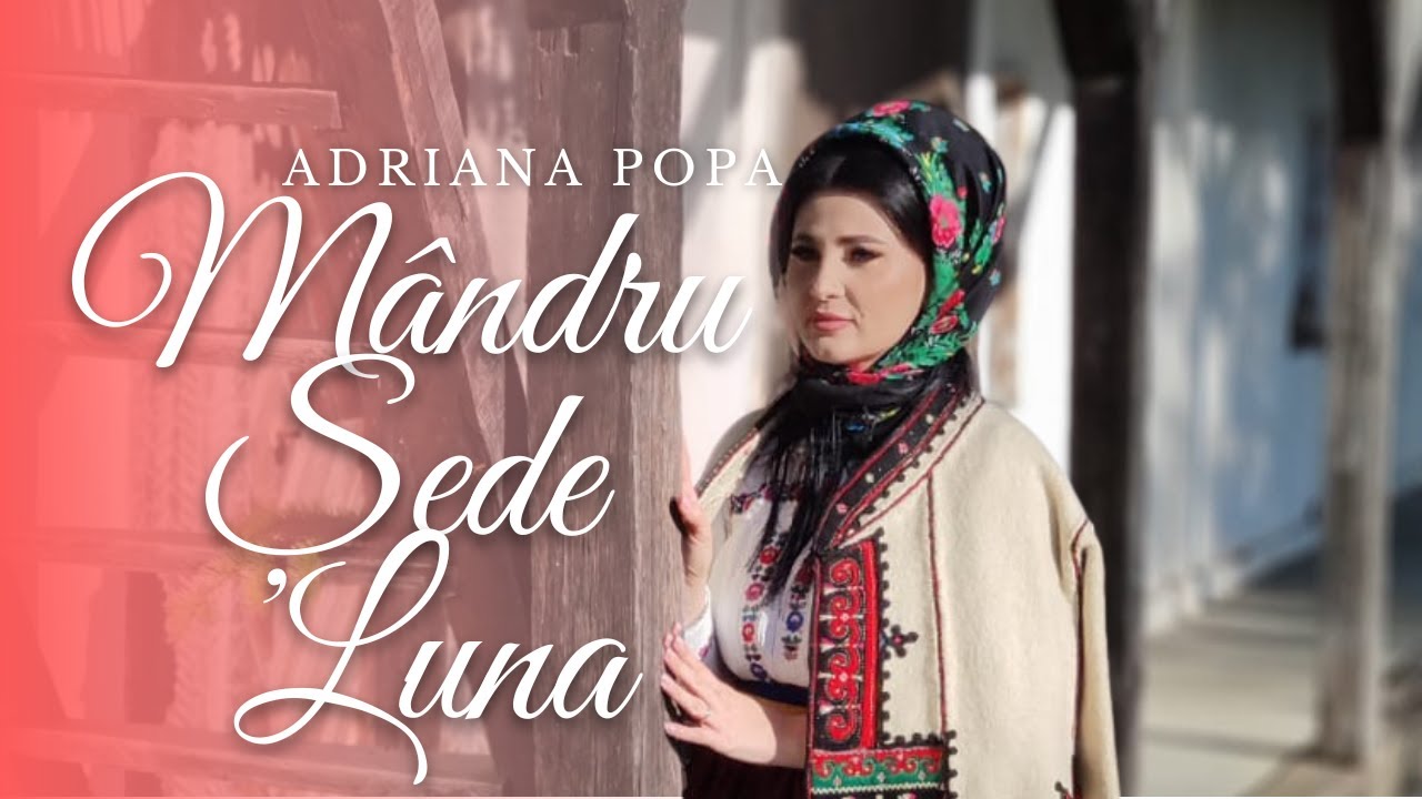 Adriana Popa - Mandru Sede Luna #colinde - YouTube