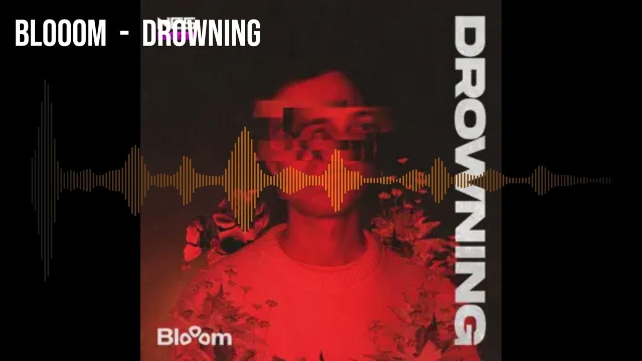 【New】2023 NCS New |Song: Blooom - Drowning [NCS Release] 【BGM】 - YouTube