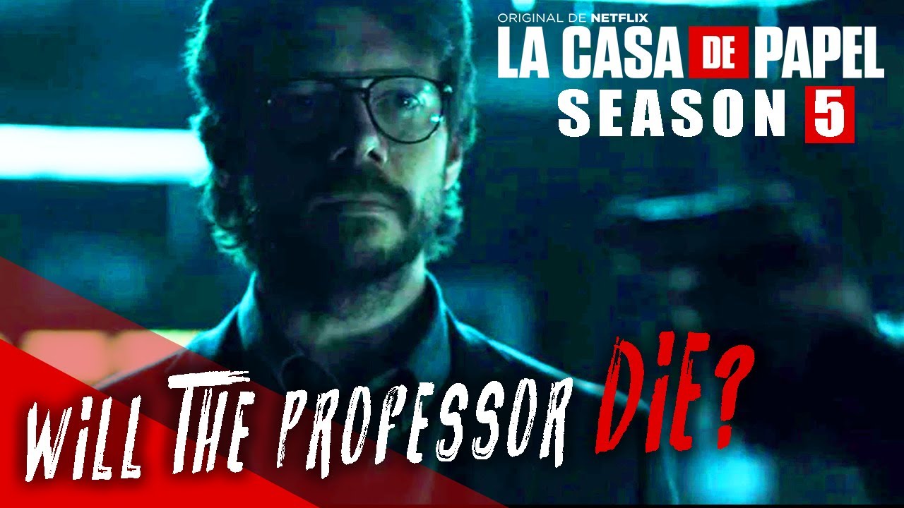 la Casa De Papel: Professor’s Death Theories Explained - YouTube