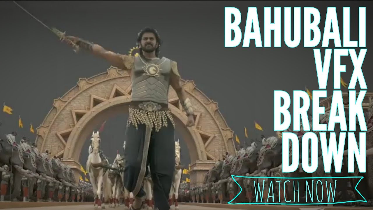 Bahubali VFX Breakdown || Prabhas || Rana Daggubati - YouTube