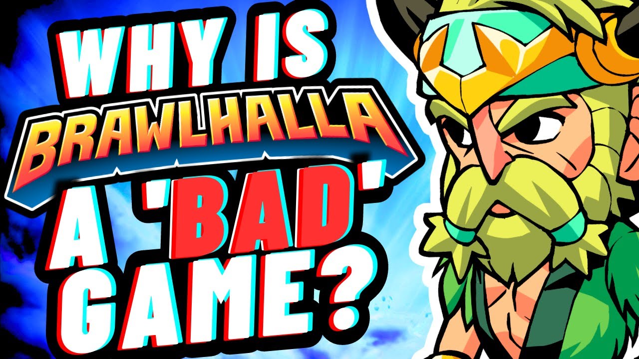 Is Brawlhalla Actually a BAD Game?? - YouTube