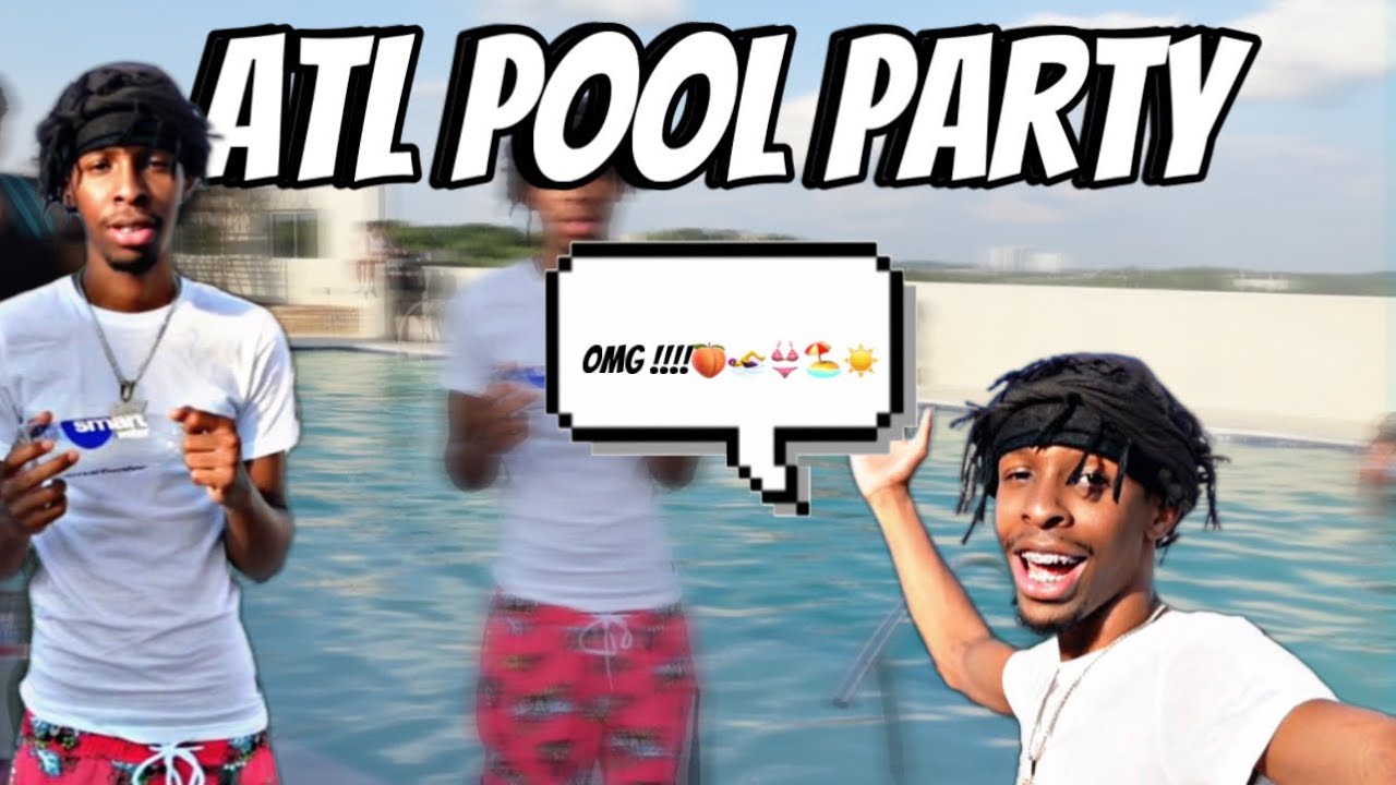 ATL POOL PARTY (MUST WATCH) - YouTube