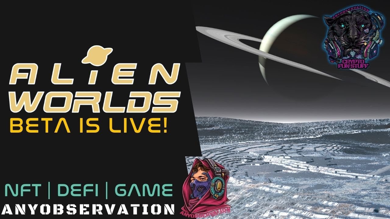 Alienworlds Beta is live! NFT meets DEFI meets MINING meets GAMING ...