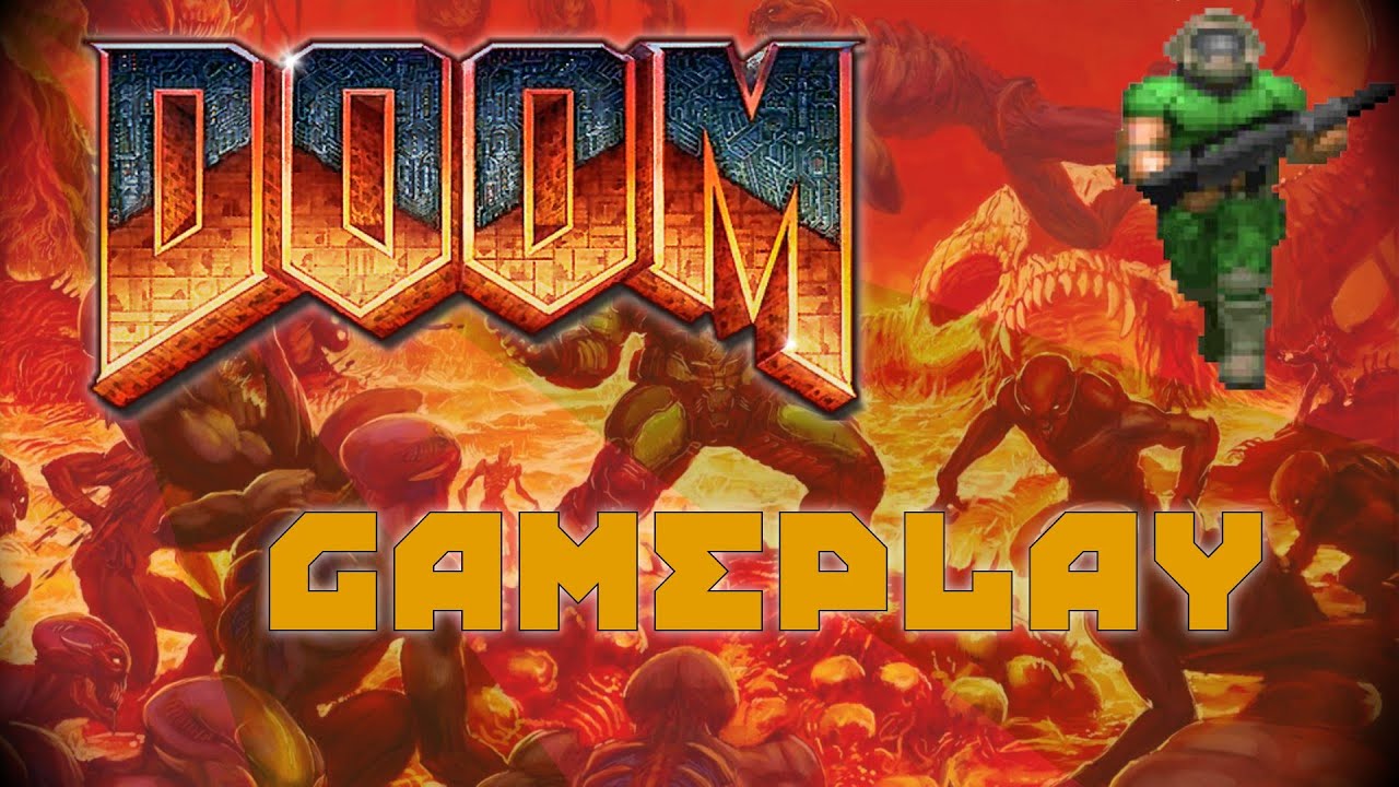 Original Doom Gameplay!!! - YouTube