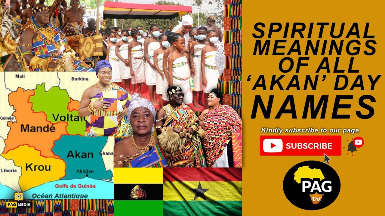 SPIRITUAL MEANINGS OF ALL AKAN DAY NAMES - YouTube