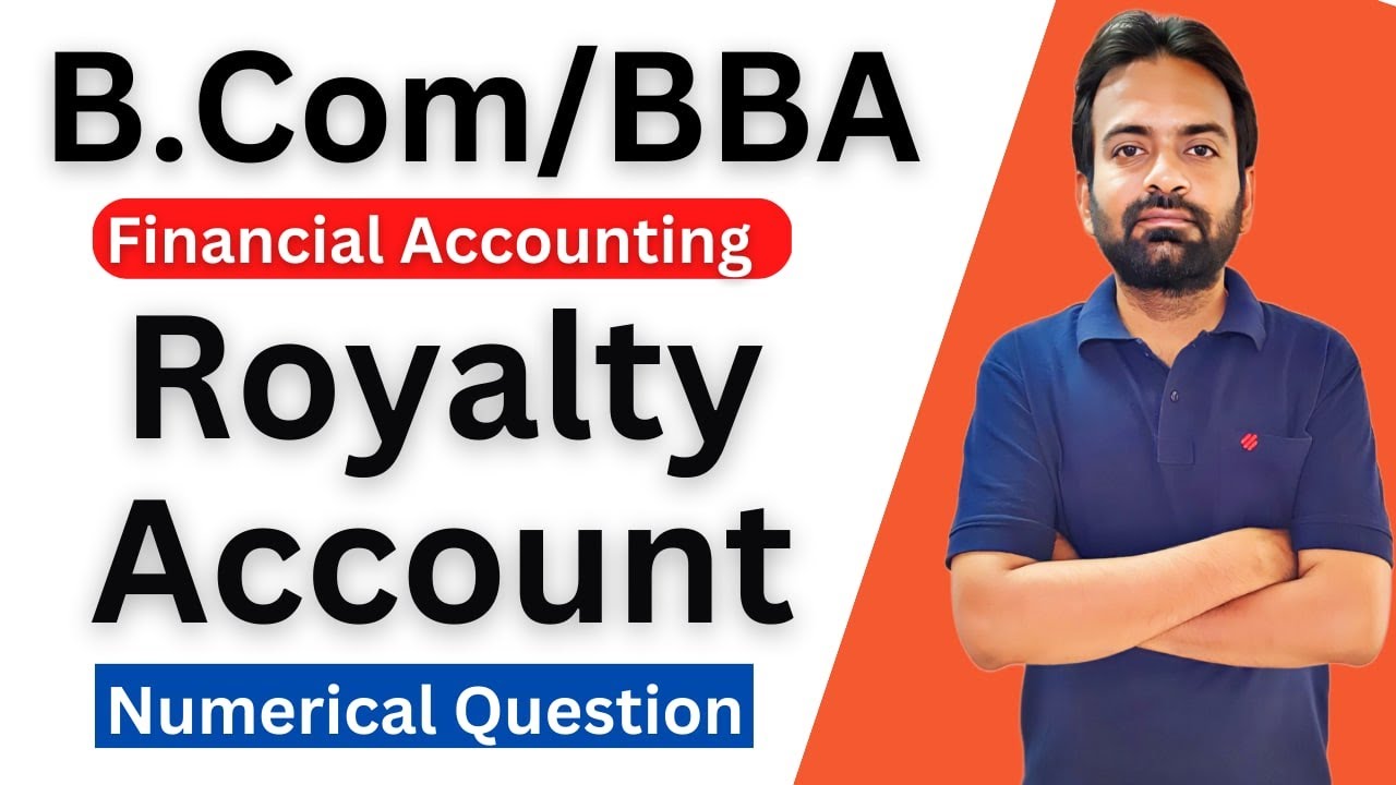 Royalty account numerical | Financial Accounting - YouTube