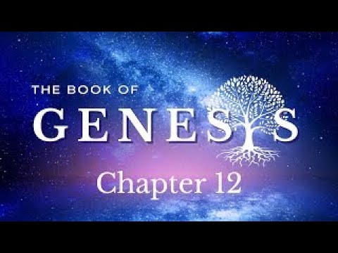 The Bible - The Book of Genesis Chapter 12 - YouTube