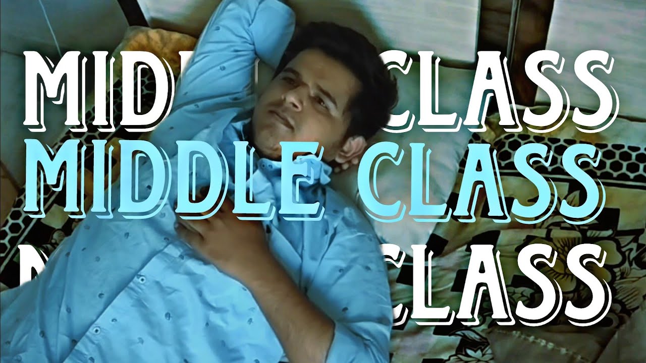 average middle class person | Hindi | sahejad thariya - YouTube