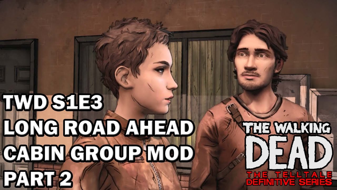 Twd Jane Kisses Luke S1e3 Cabin Group Mod Part 2 Youtube