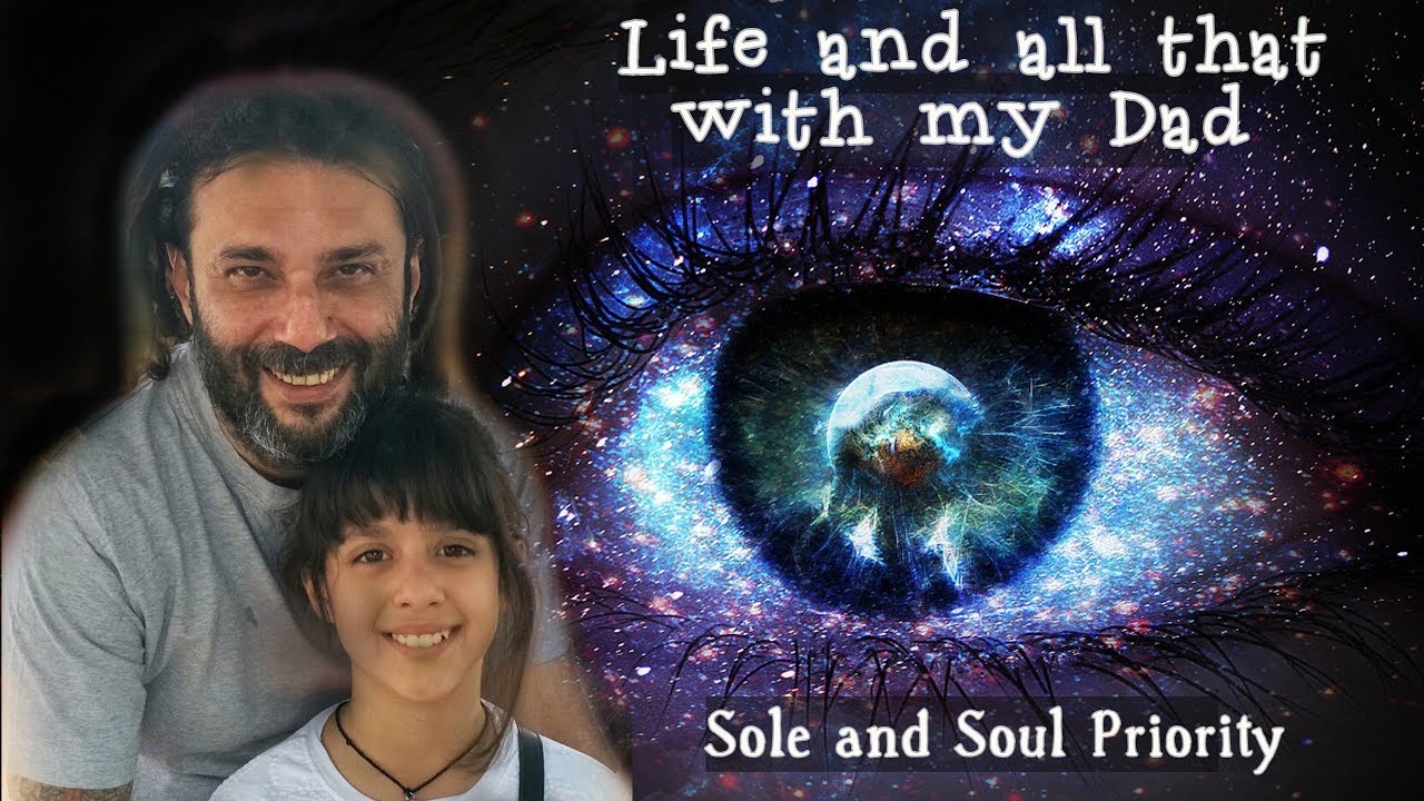 Life and all that with my Dad: Sole And Soul Priority - YouTube