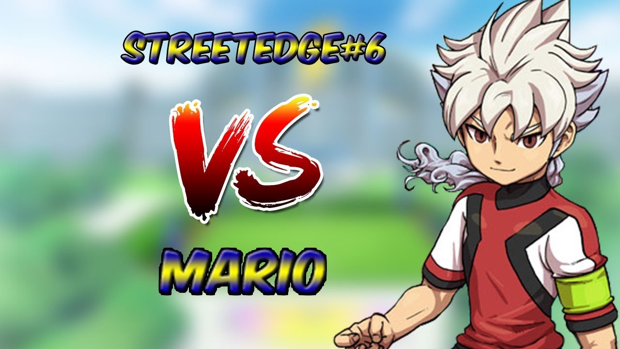 Alex Vs Mario/StreetEdge#6 - YouTube
