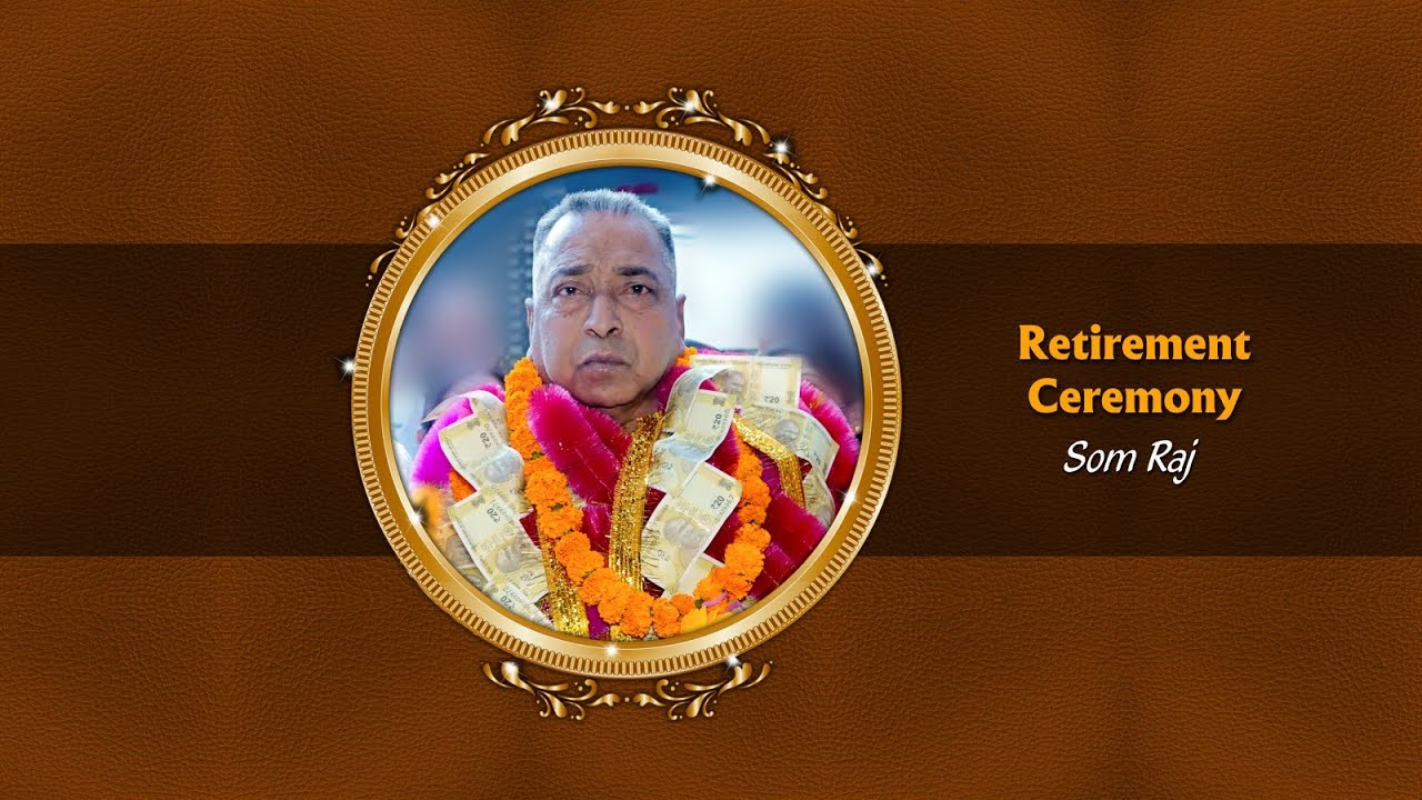 01 Retierment Party Of Mr. Som Rai (insp.) - YouTube