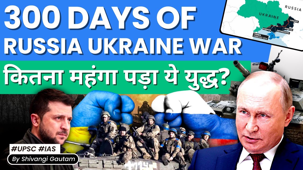 300 Days of Russia vs Ukraine War - Explained Summary | Military ...