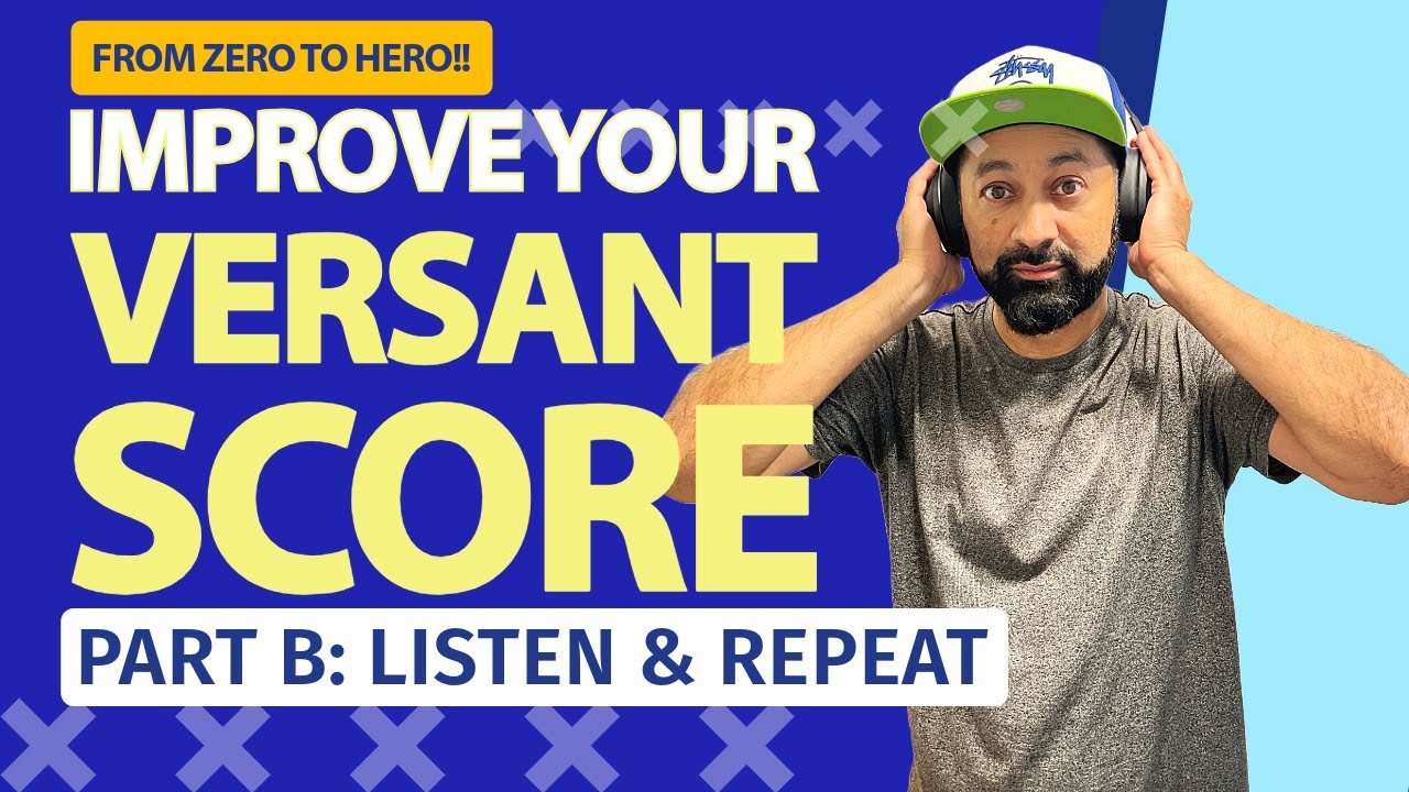 Improve Your Versant Score!! Master Part B: Listen & Repeat. English ...