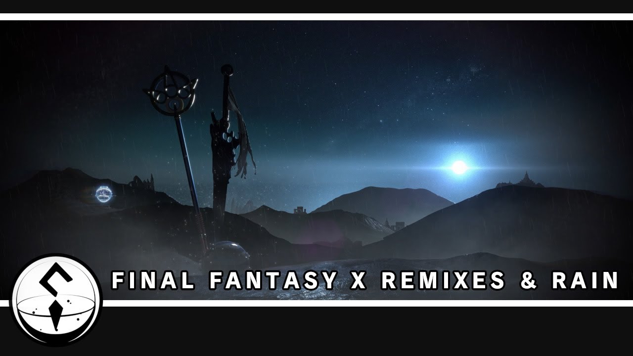 Final Fantasy X Remixes & Rain Playlist - 2 Hours - YouTube