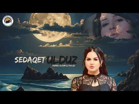 sedaqet ulduz┃xumar oldum & yaylıq (restored)