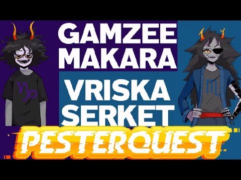 Pesterquest Vol. 6 GAMZEE AND VRISKA (for Halloween!) - YouTube