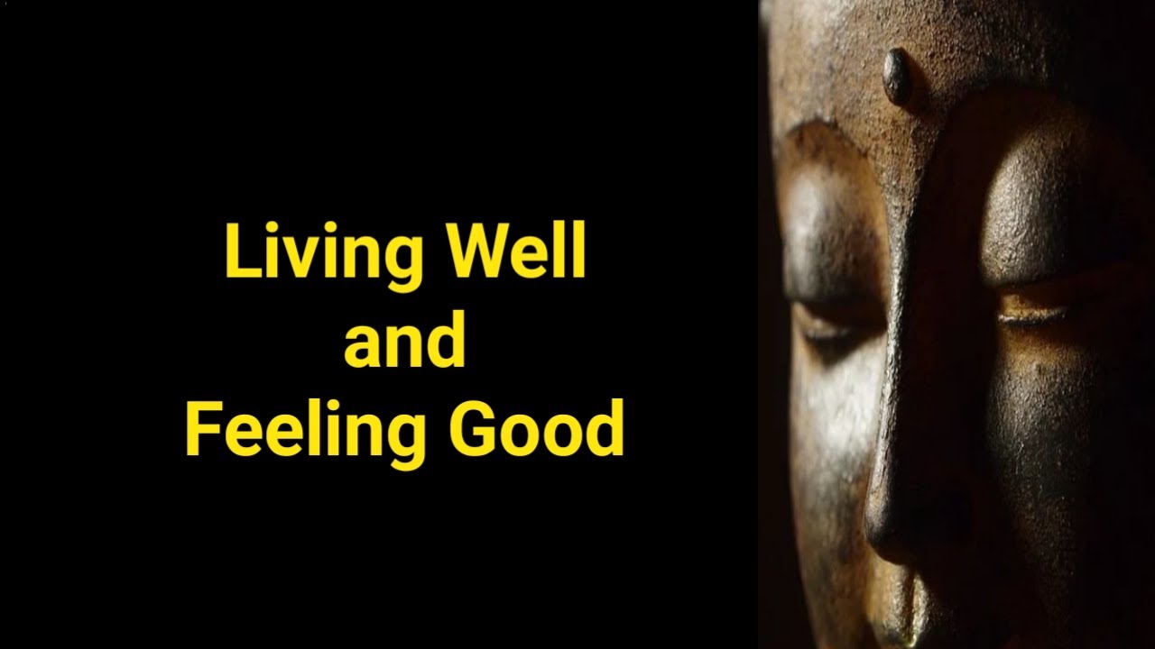 🎧Living Well & Feeling Good🎧Motivational Positive Wisdom Quotes🎧 ...