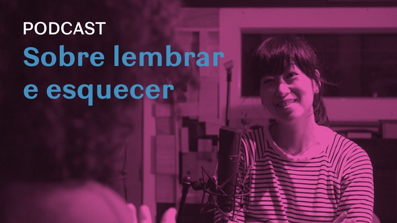 Podcast Maria Matos Ep. 29 - Sobre lembrar e esquecer - YouTube