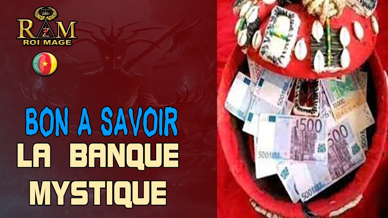BON A SAVOIR, LA BANQUE MYSTIQUE - YouTube