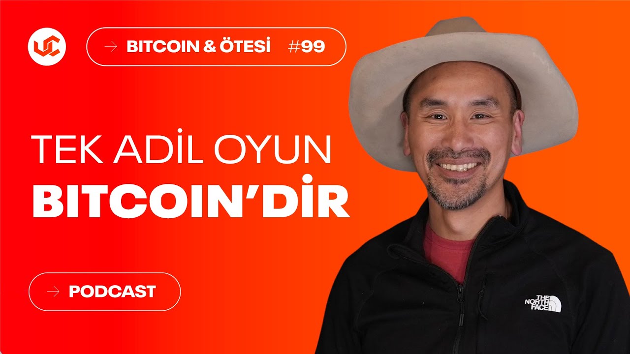 Tek Adil Oyun Bitcoin'dir! - Bitcoin & Ötesi - Konuk: Jimmy Song ...