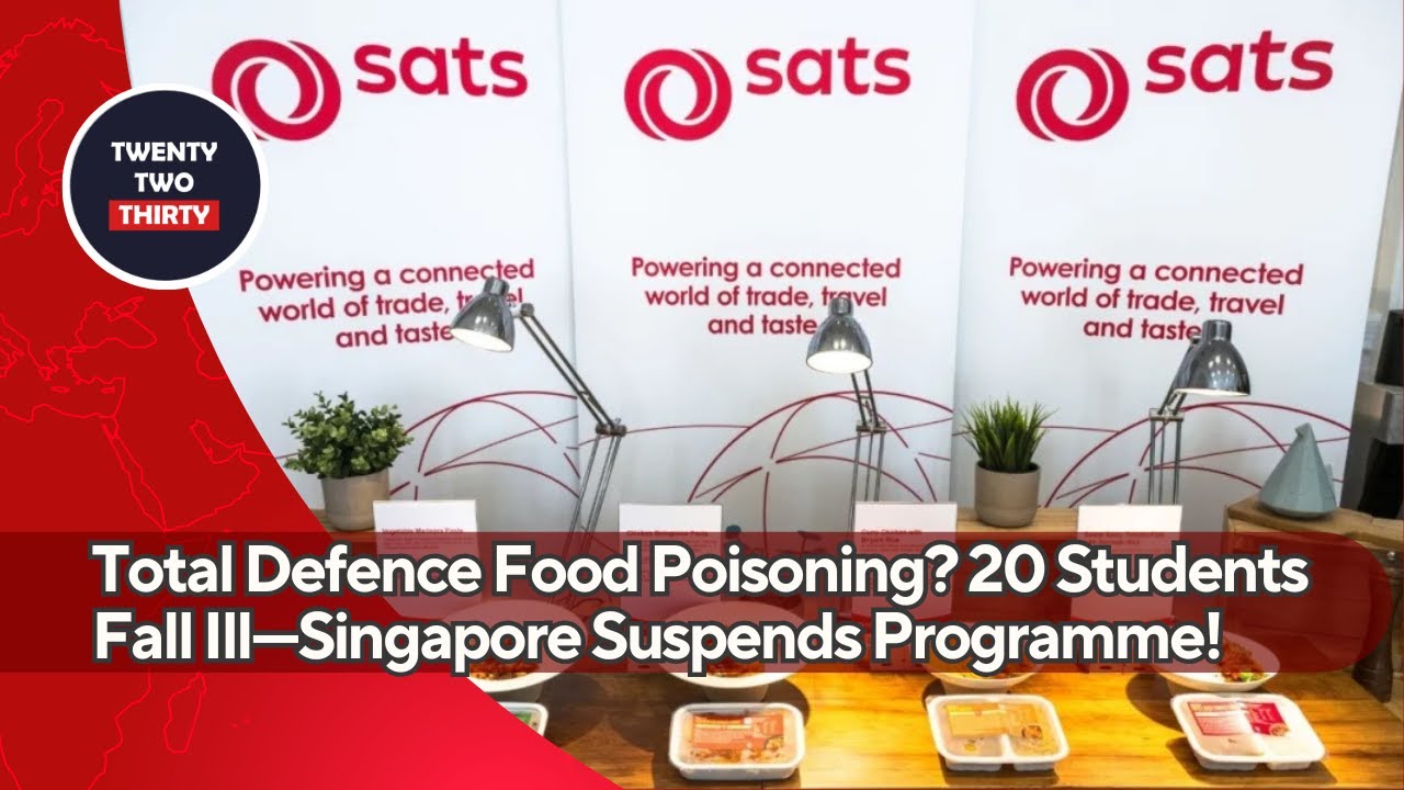 Total Defence Food Poisoning? 20 Students Fall Ill—Singapore Suspends ...