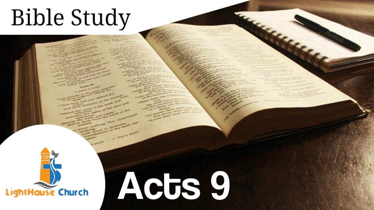 Acrs 9 Bible Study - YouTube