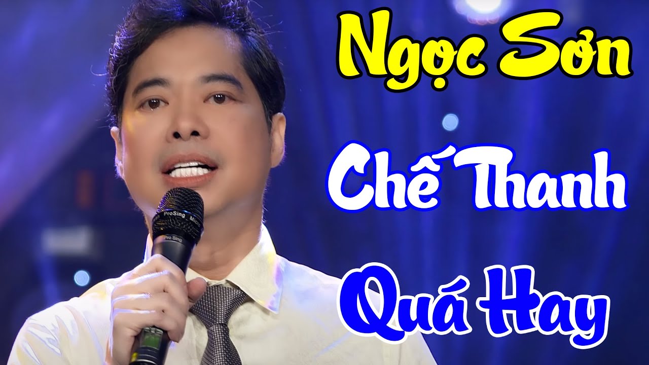 NHẠC SẾN NGỌC SƠN, CHẾ THANH Nhạc Sến Bolero Quá Hay | Nhạc Bolero Chọn ...