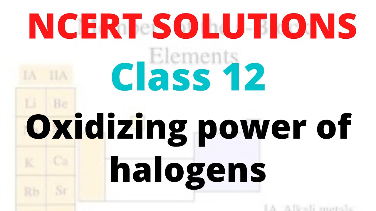 28 Oxidizing Power Of Halogens - YouTube