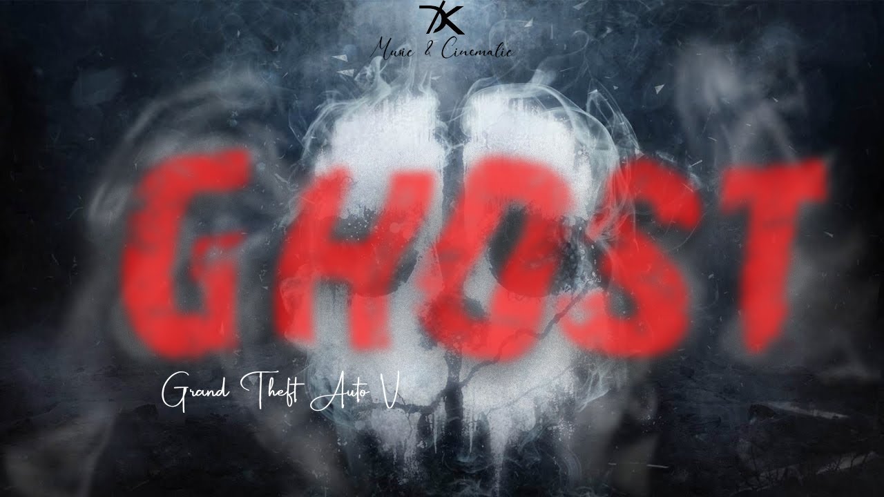 Ghost | GTA 5 Cinematic Video | Rockstar Editor | DK Edits | KXLL ...
