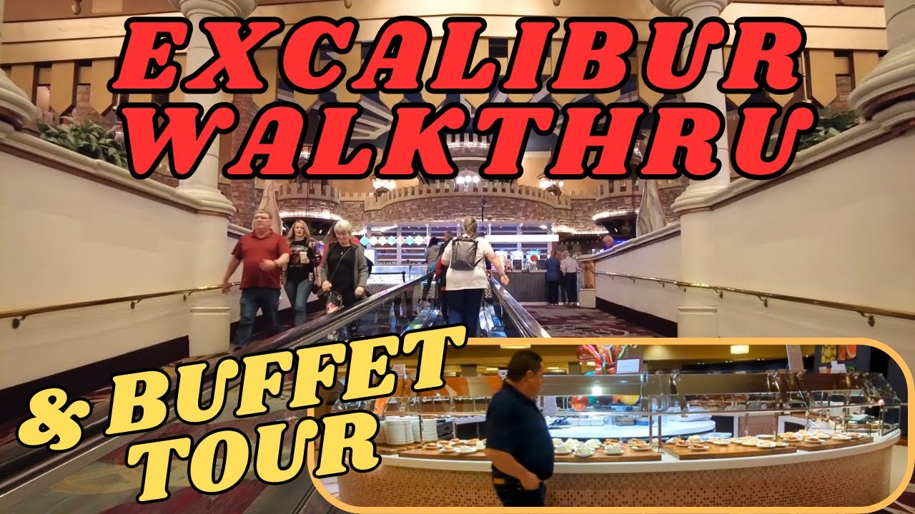 Excalibur Las Vegas Walkthrough & Buffet Tour - YouTube