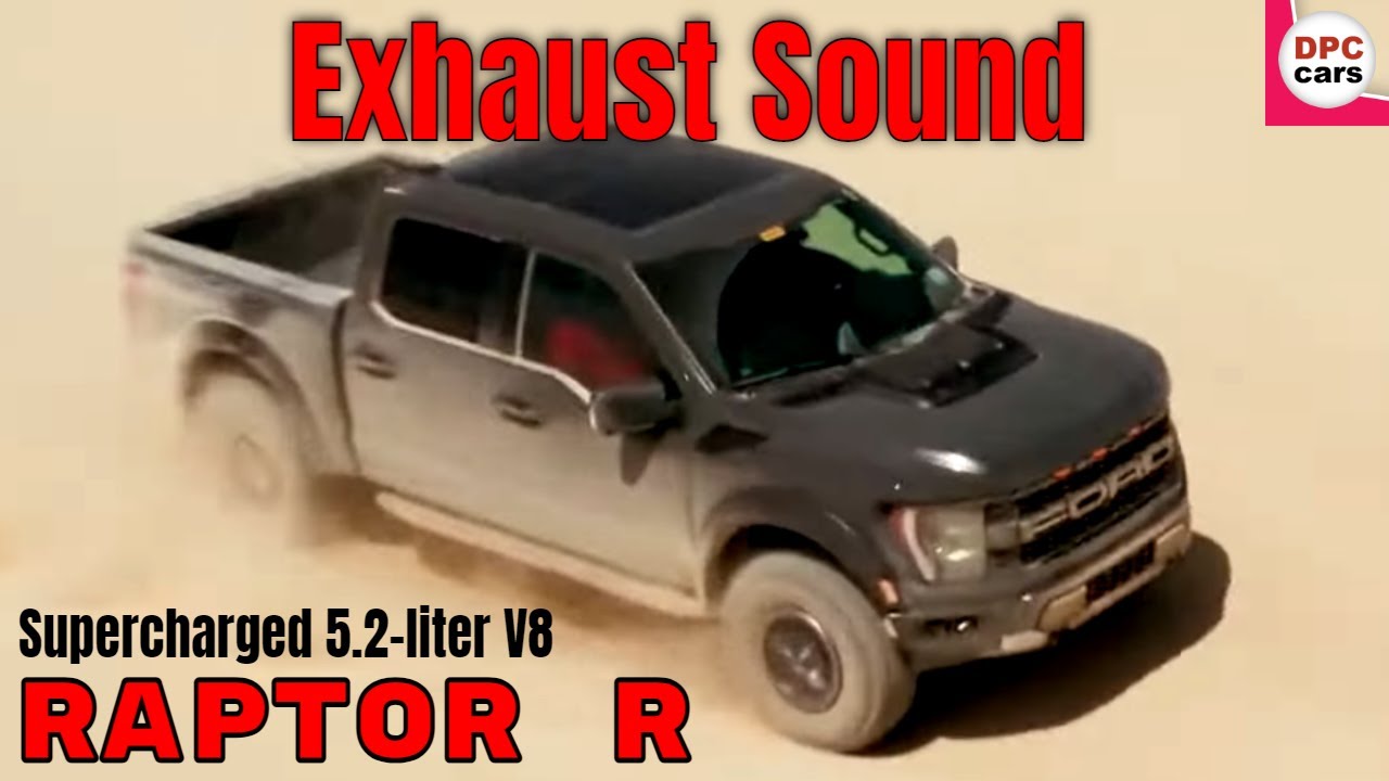 Ford F150 Raptor R Exhaust Sound - YouTube