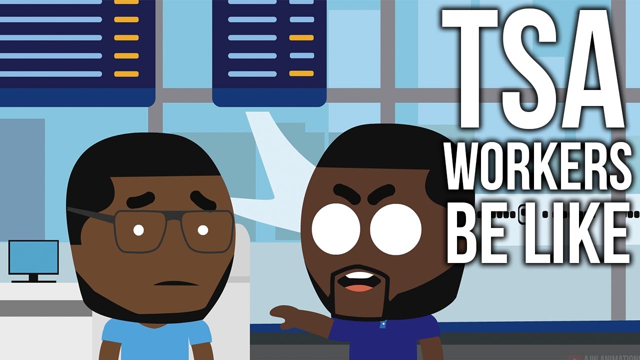 RDCworld1 Animated | TSA Workers Be Like - YouTube