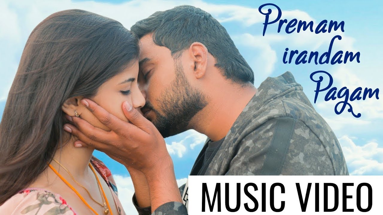 Premam Irandam Pagam - Tamil Album Song 2021| 4K | Wasim GM | Madhavan STR | Ram Musical |Film ...