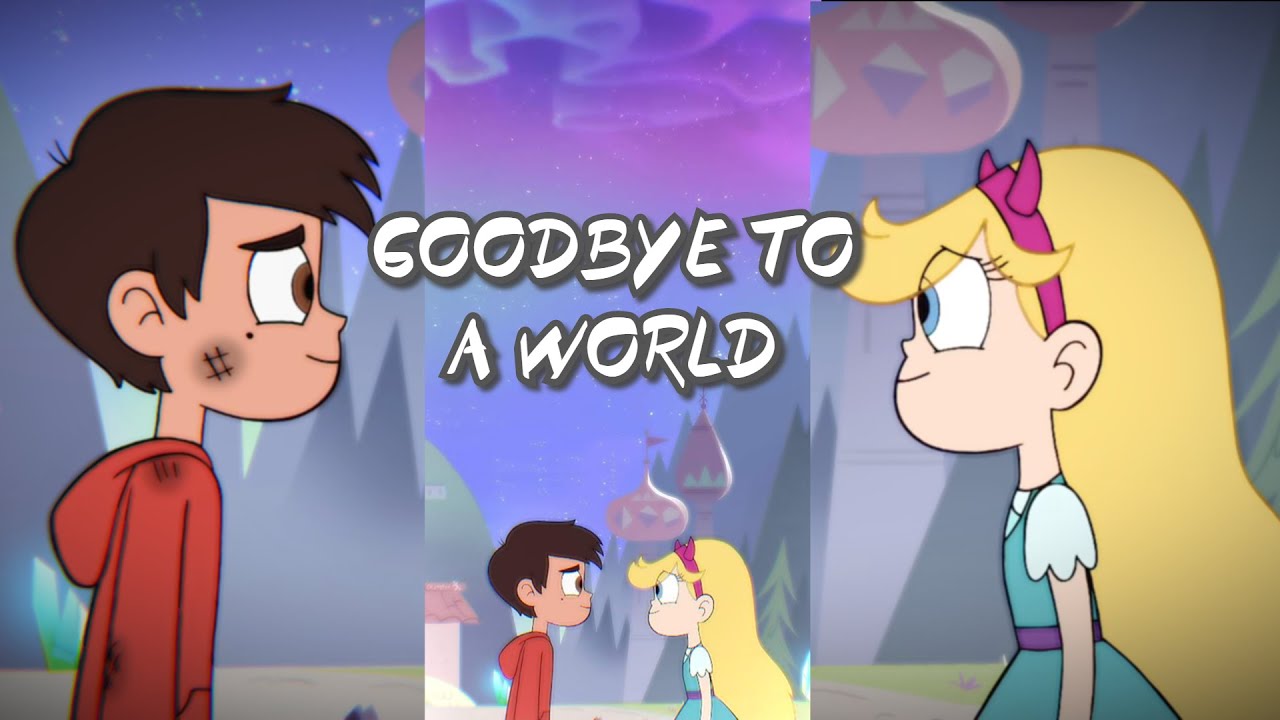 [Svtfoe] Starco AMV - Goodbye to a world - YouTube
