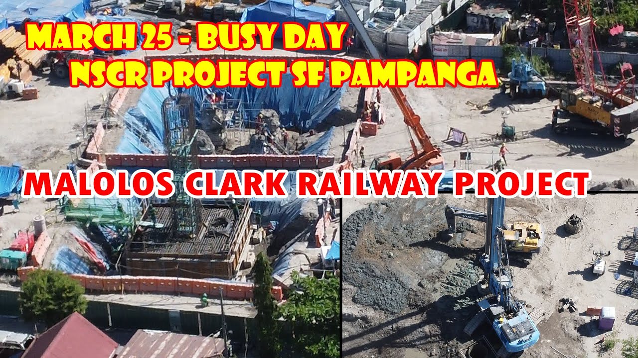 nscr project busy day march 25 sf pampanga PNR NSCR UPDATE v 262 ...