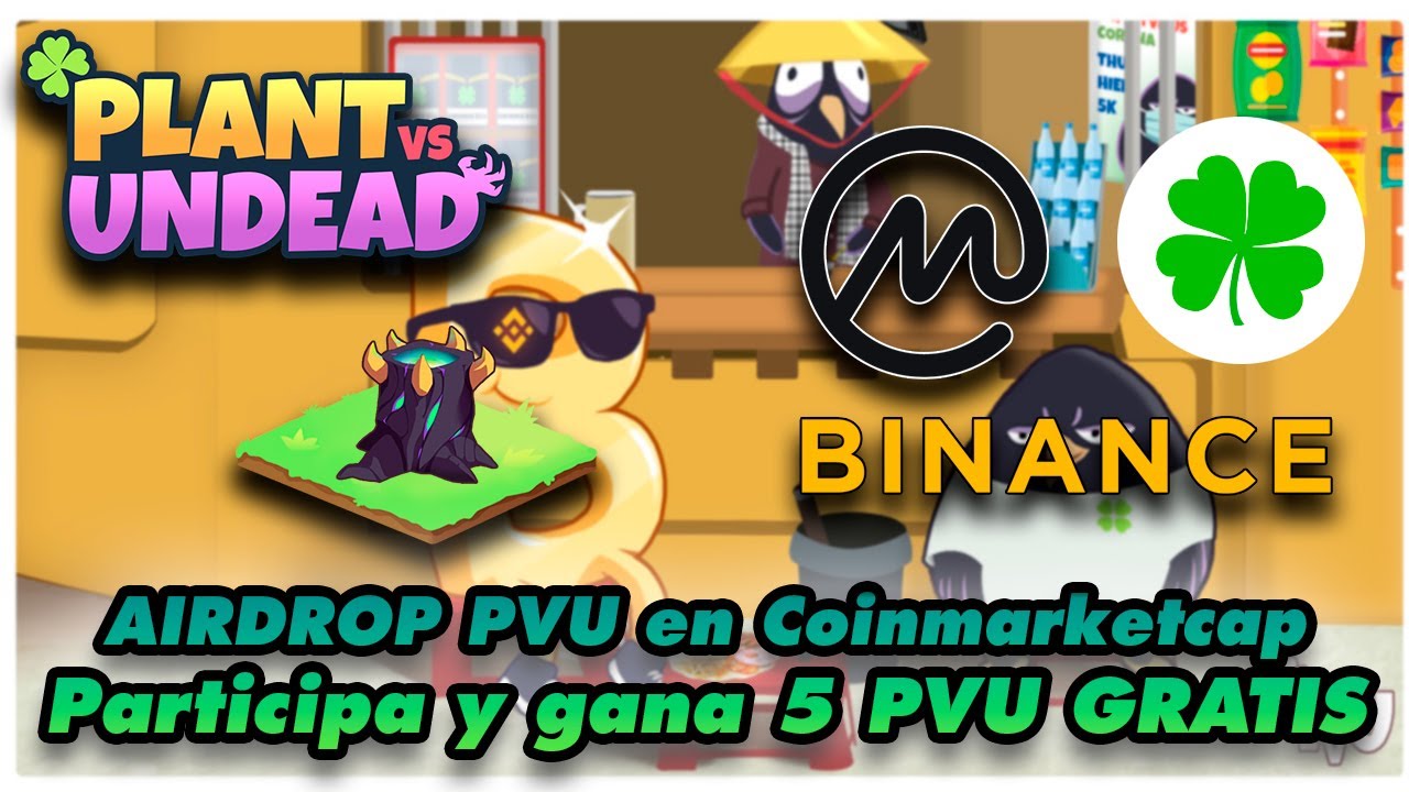 🌱¡PARTICIPA en el AIRDROP de PLANT VS UNDEAD y GANA 5 PVU gratis ...