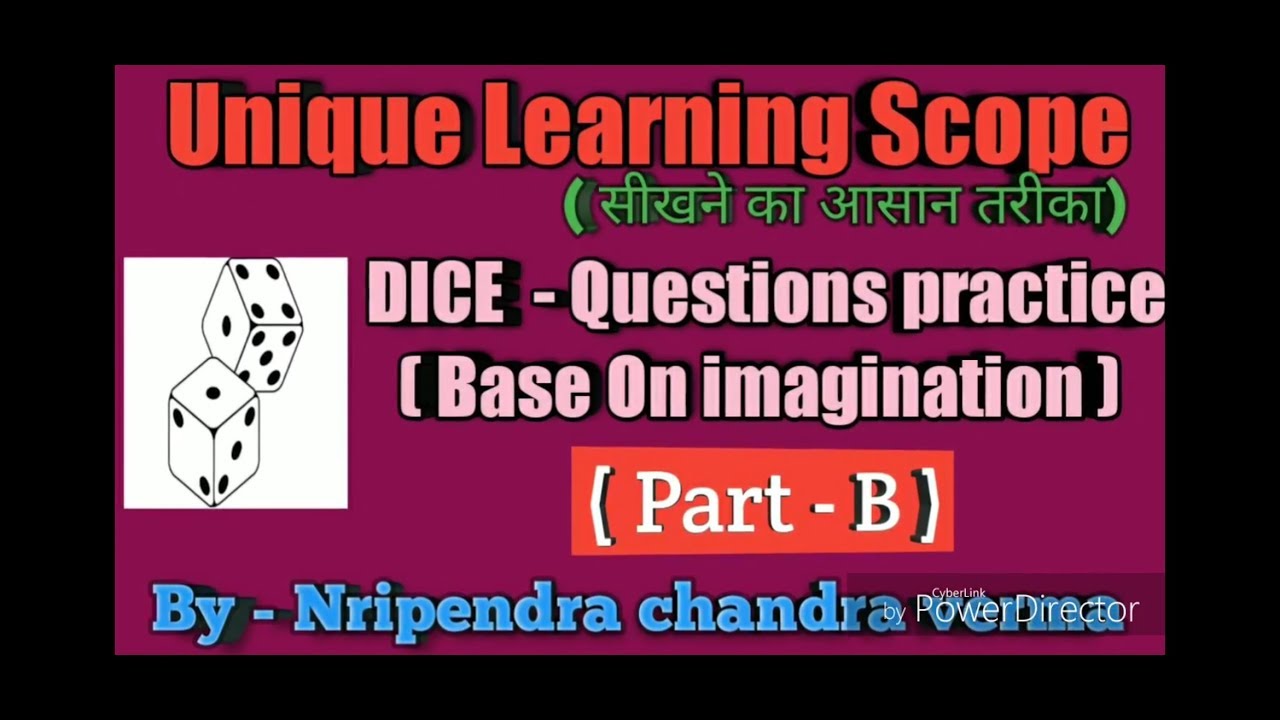 DICE Questions practice|| BASE ON imagination ( Part -B)||Open / close ...