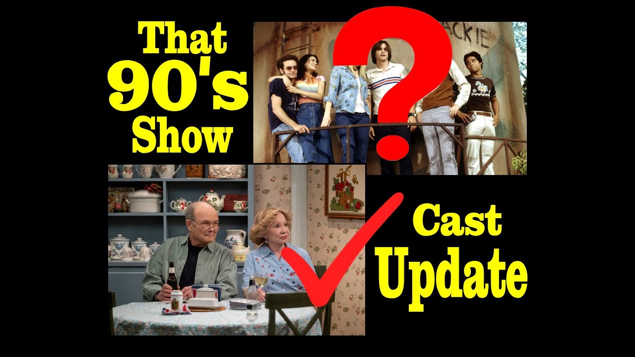 That 90 s Show Cast Update YouTube that-90-s-show-cast-update-youtube